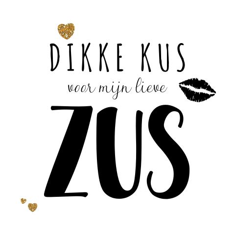 Stoere zwart-wit kaart hartjes en kusje | Dikke kus voor een zus