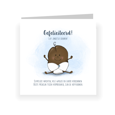 Grappige felicitatie kaart geboorte zoon met een koffieboon